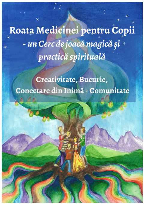 Roata Medicinei pentru Copii - Medicina Energetica Inca